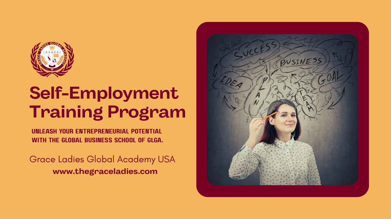 Self-Employment Training Program - Grace Ladies Global Academy